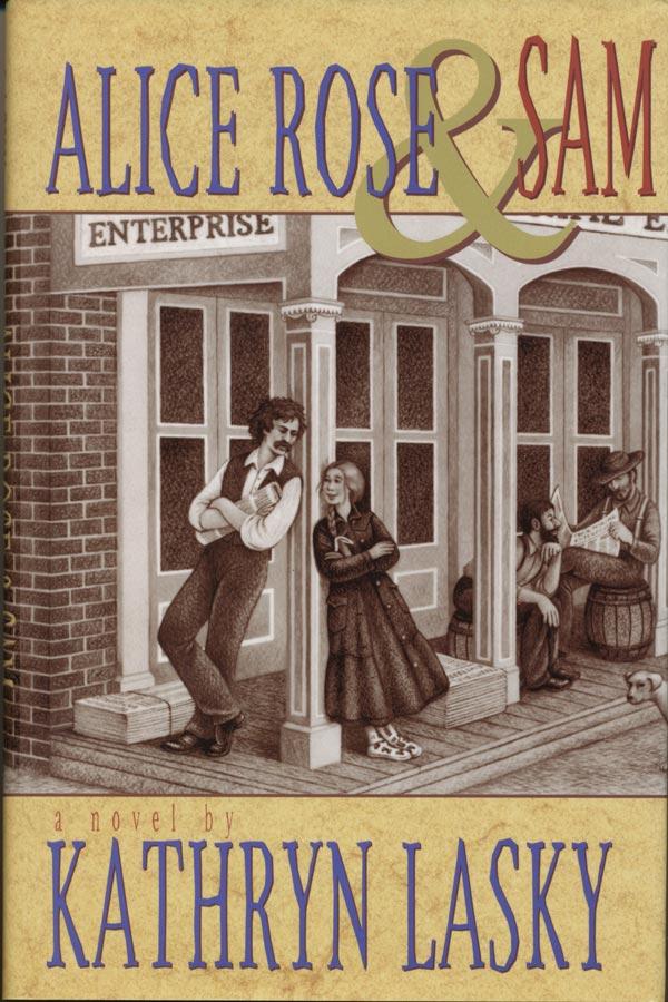 Alice Rose and Sam: by Kathryn Lasky | Genre: Fiction